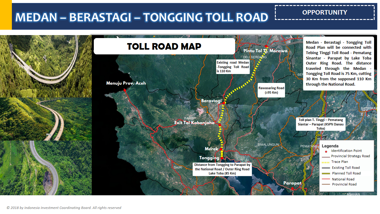 Medan-Berastagi-Tongging Toll Road - North Sumatra Invest